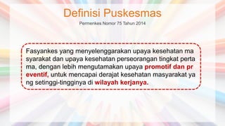 Pengelolaan Promkes Puskesmas NS | PPTX