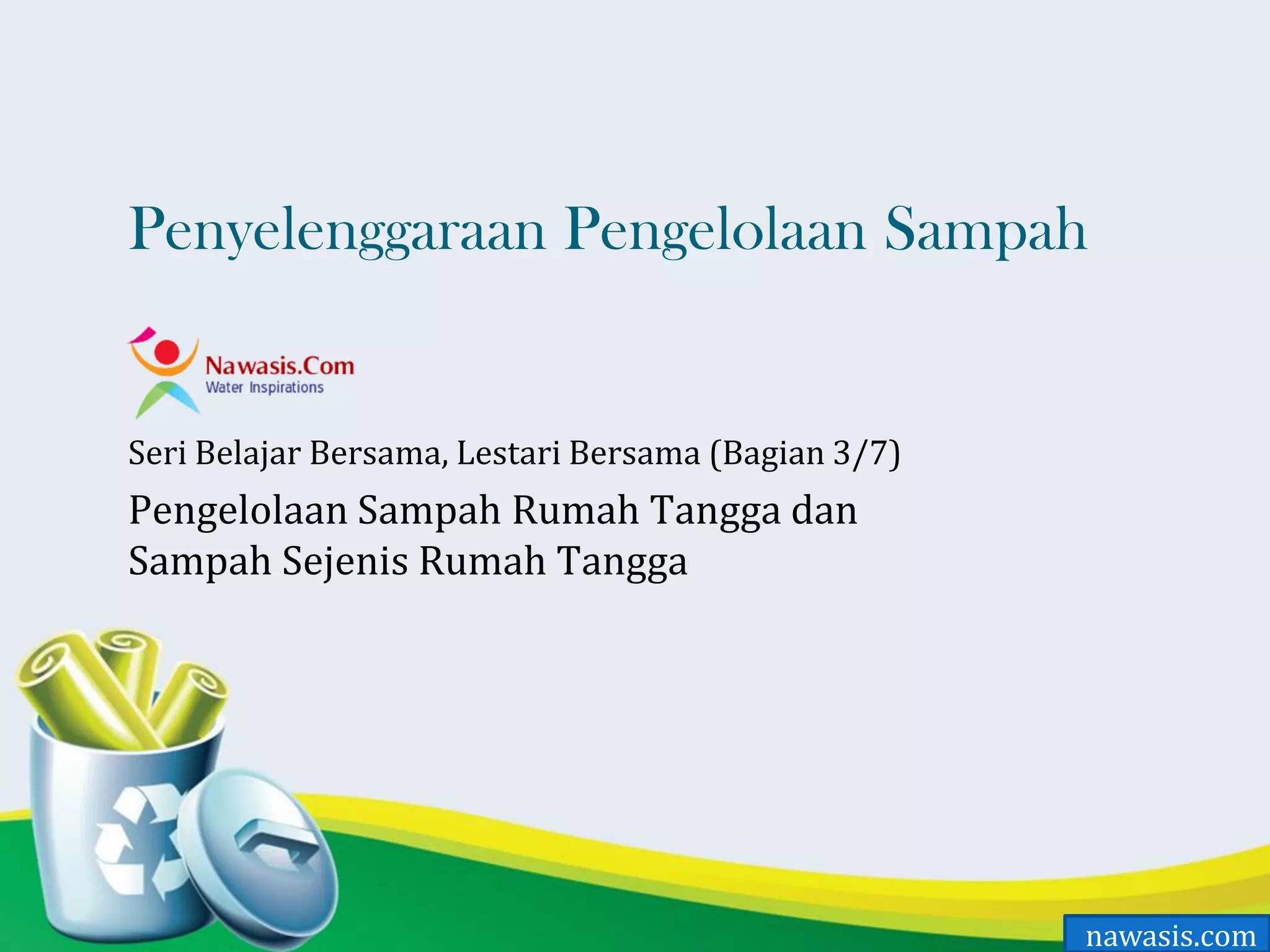 Penyelenggaraan Pengelolaan Persampahan | PDF