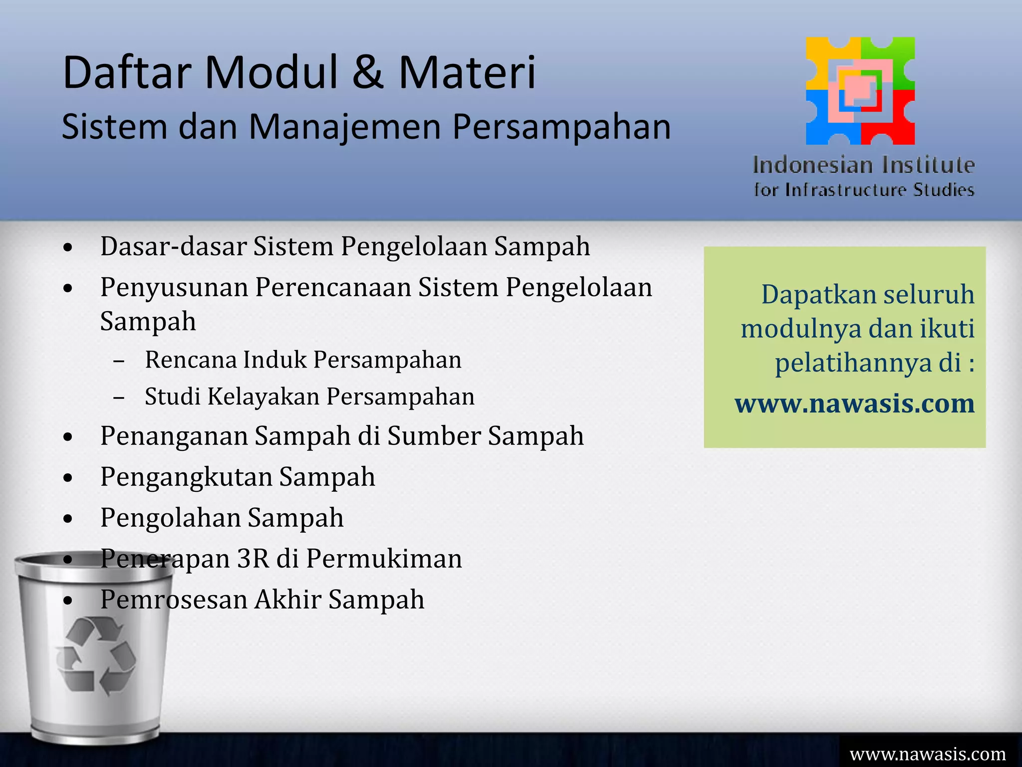 Peraturan dan Standar Pengelolaan Persampahan (2/4) | PDF