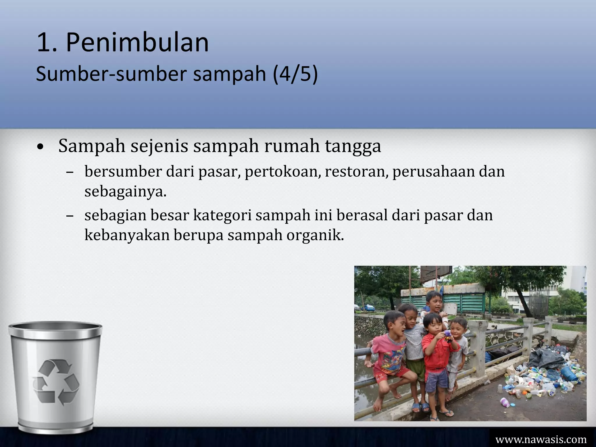 Aspek Teknis Operasional Pengelolaan Sampah (3/4) | PDF