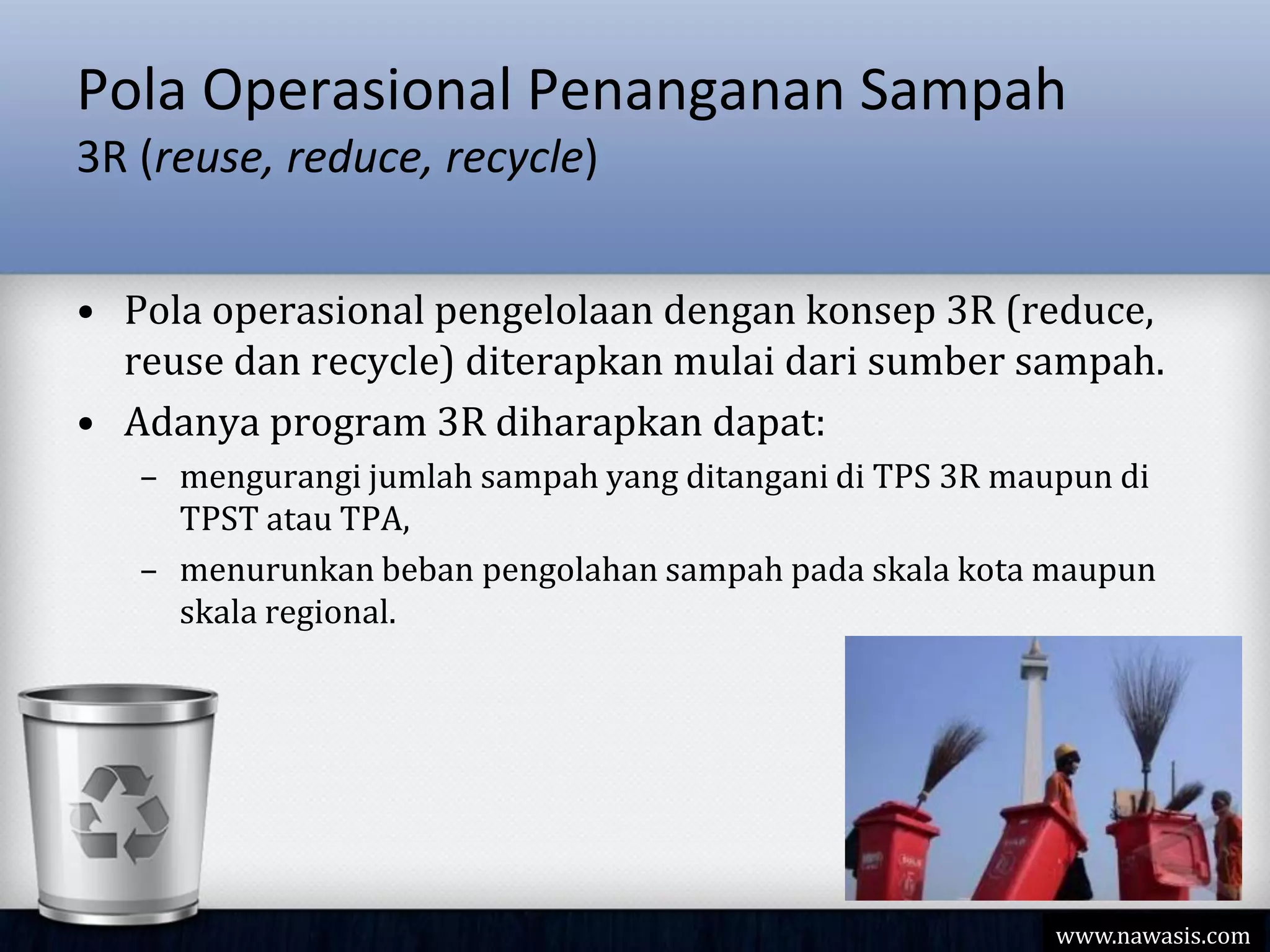 Aspek Teknis Operasional Pengelolaan Sampah (3/4) | PDF