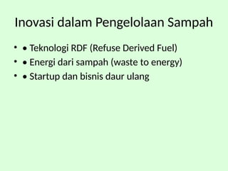 Mengenal dan Pengelolaan Sampah untuk lingkungan | PPT