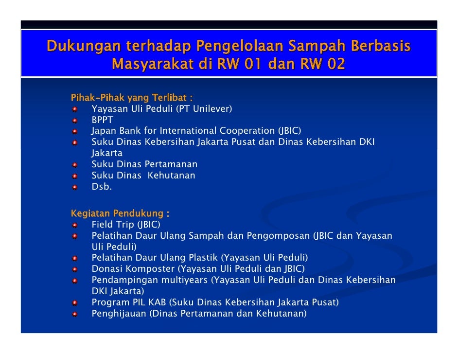Pengelolaan sampah terpadu berbasis masyarakat kel cempaka putih timur