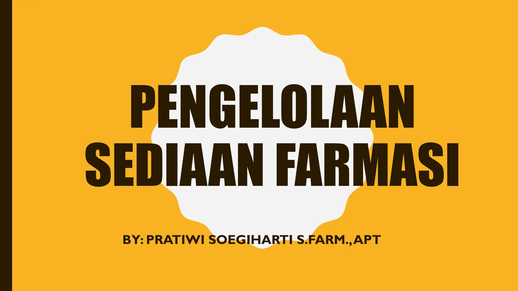 Pengelolaan sediaan farmasi dan BMHP pdf | PDF