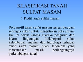 Pengelolaan tanah sulfat masam | PPTX