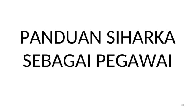 Pengelolaan, Teknik Pengisian dan Pelaporan LHKASN Dy.ppt