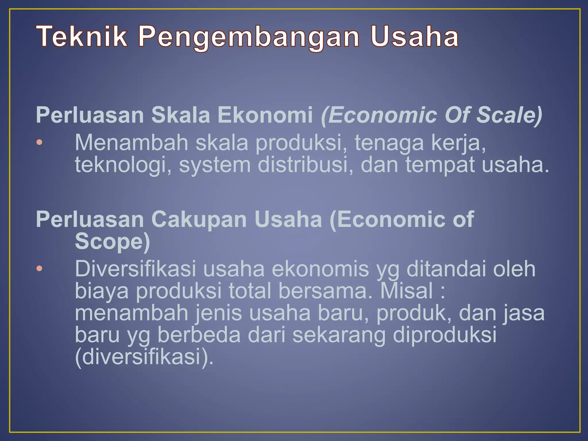 Pengelolaan usaha dan strategi kewirausahaan | PPT