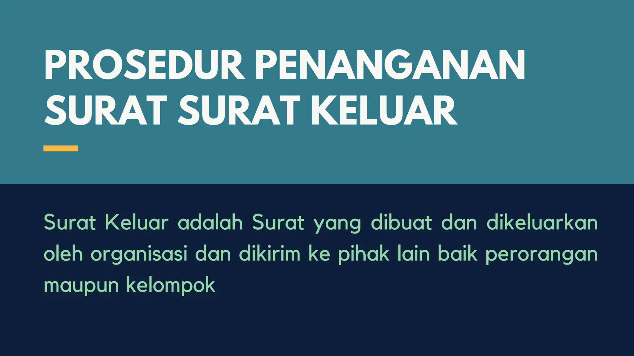 Prosedur Pengelolan Surat Masuk dan Keluar | PPTX
