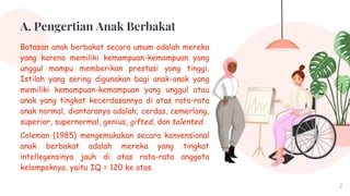 Pengelompokan dan program anak gifted dan talented | PPTX