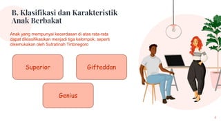Pengelompokan dan program anak gifted dan talented | PPTX
