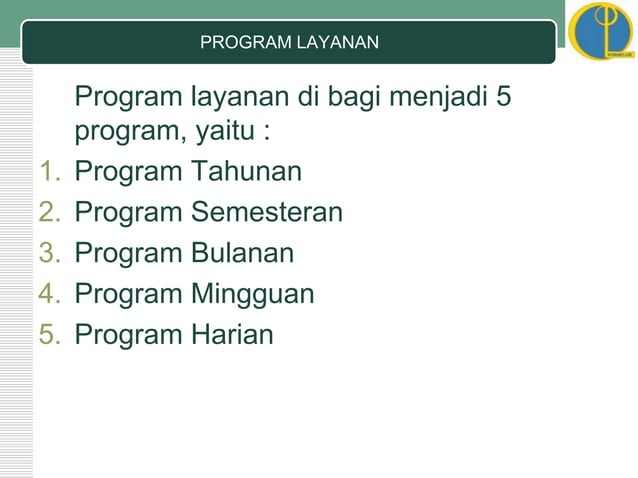 Pengelompokkan kegiatan bk dan program pelayanan | PPT