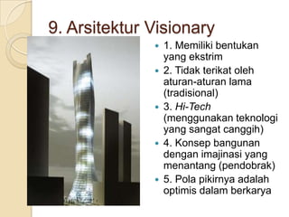 Pengembangan arsitektur sbg bidang ilmu(kel.9) | PPTX