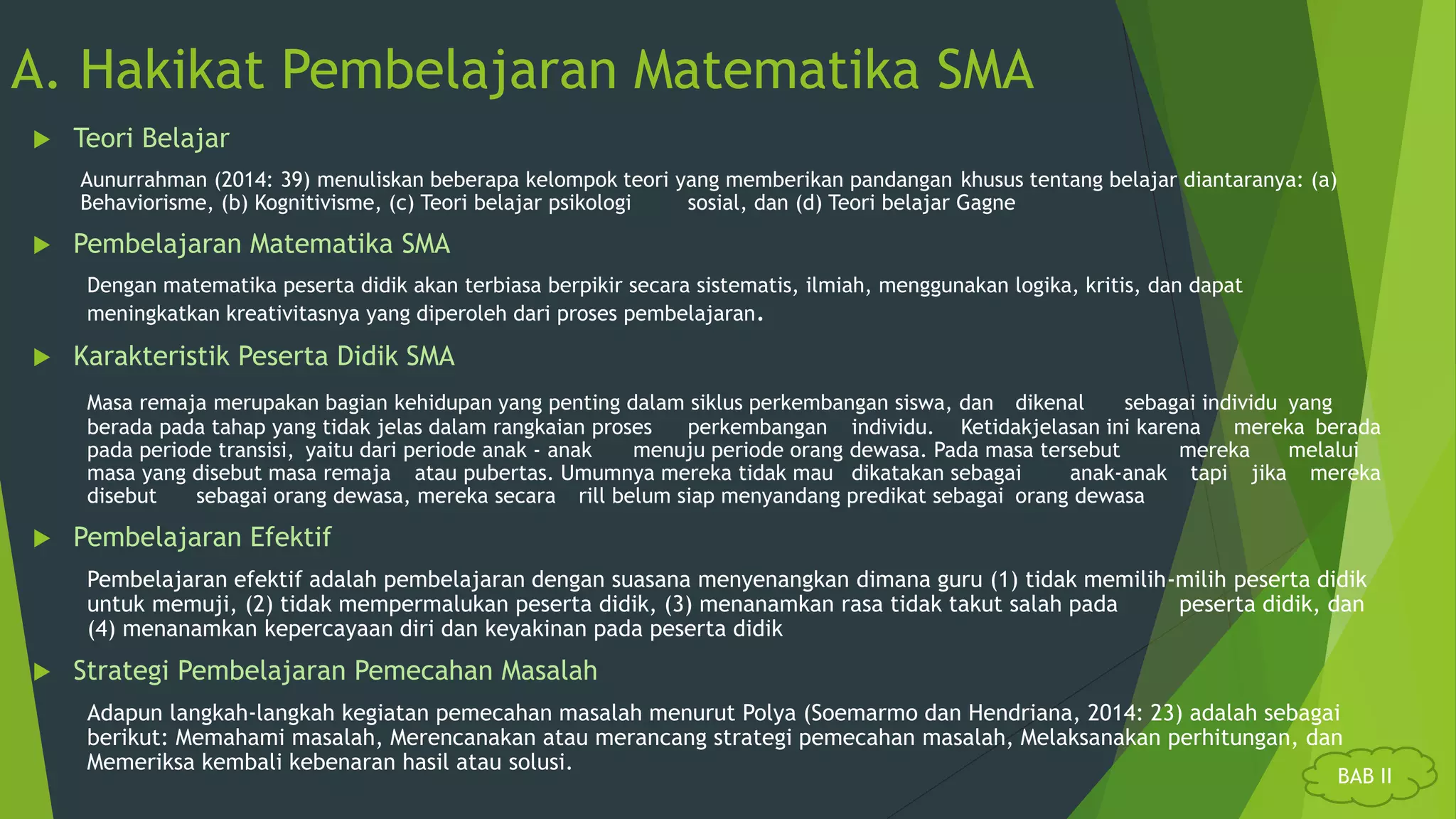 Pengembangan bahan ajar matematika berbasis pemecahan masalah kelas | PPTX