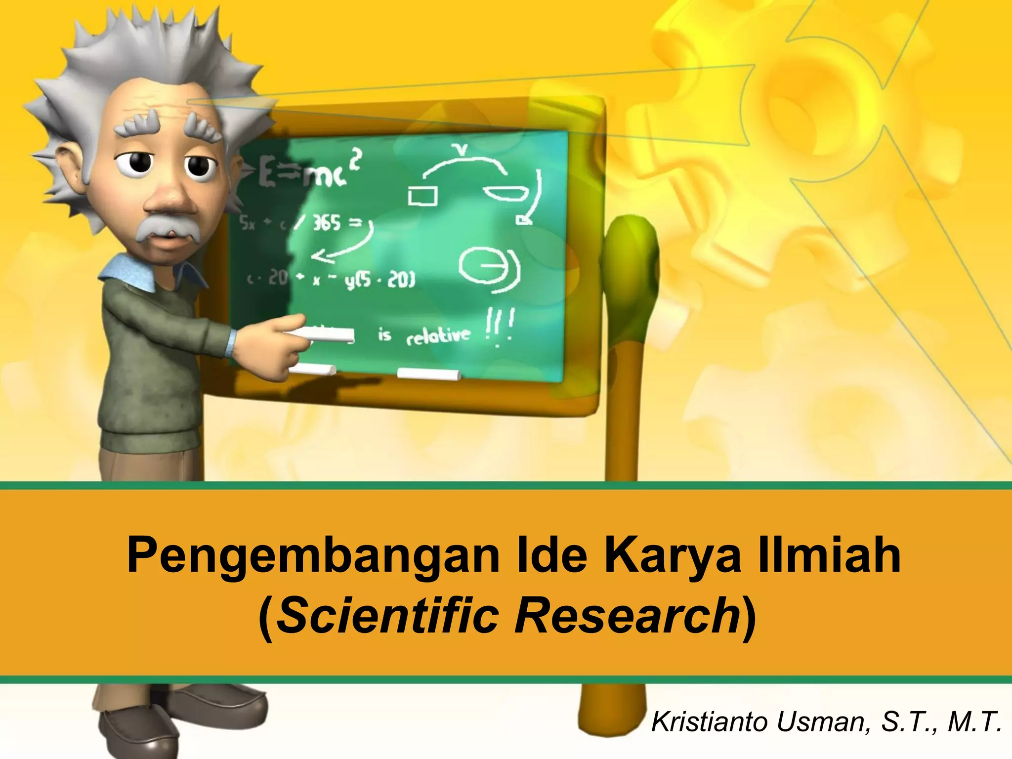 Pengembangan Ide Karya Ilmiah | PPT