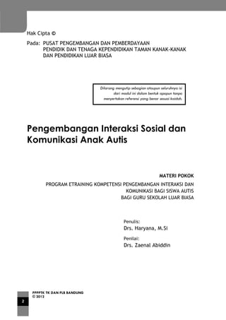 Pengembangan interaksi sosial dan komunikasi anak autis | PDF