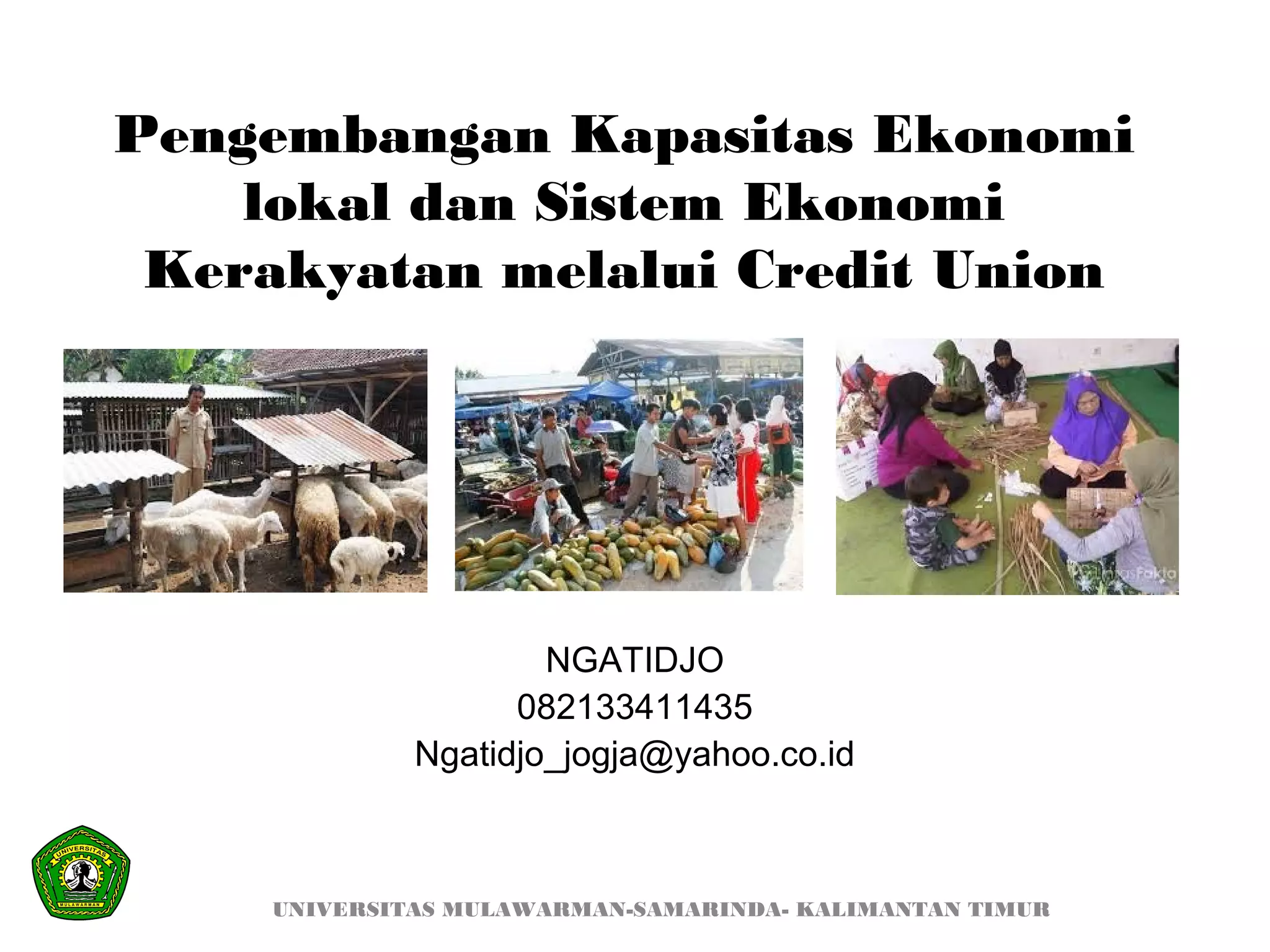 Pengembangan kapasitas ekonomi lokal dan sistem ekonomi kerakyatan | PPT