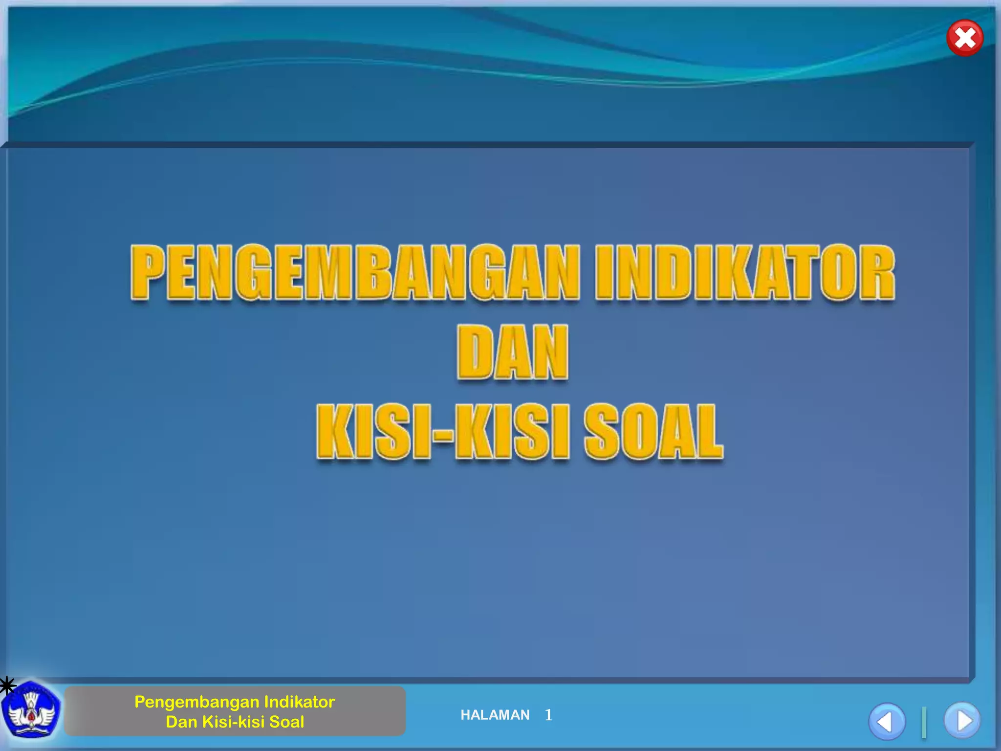 Pengembangan kisi kisi dan indikator soal | PPTX