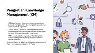 PENGEMBANGAN KNOWLEDGE MANAGEMENT (KM) DI ORGANISASI | PDF