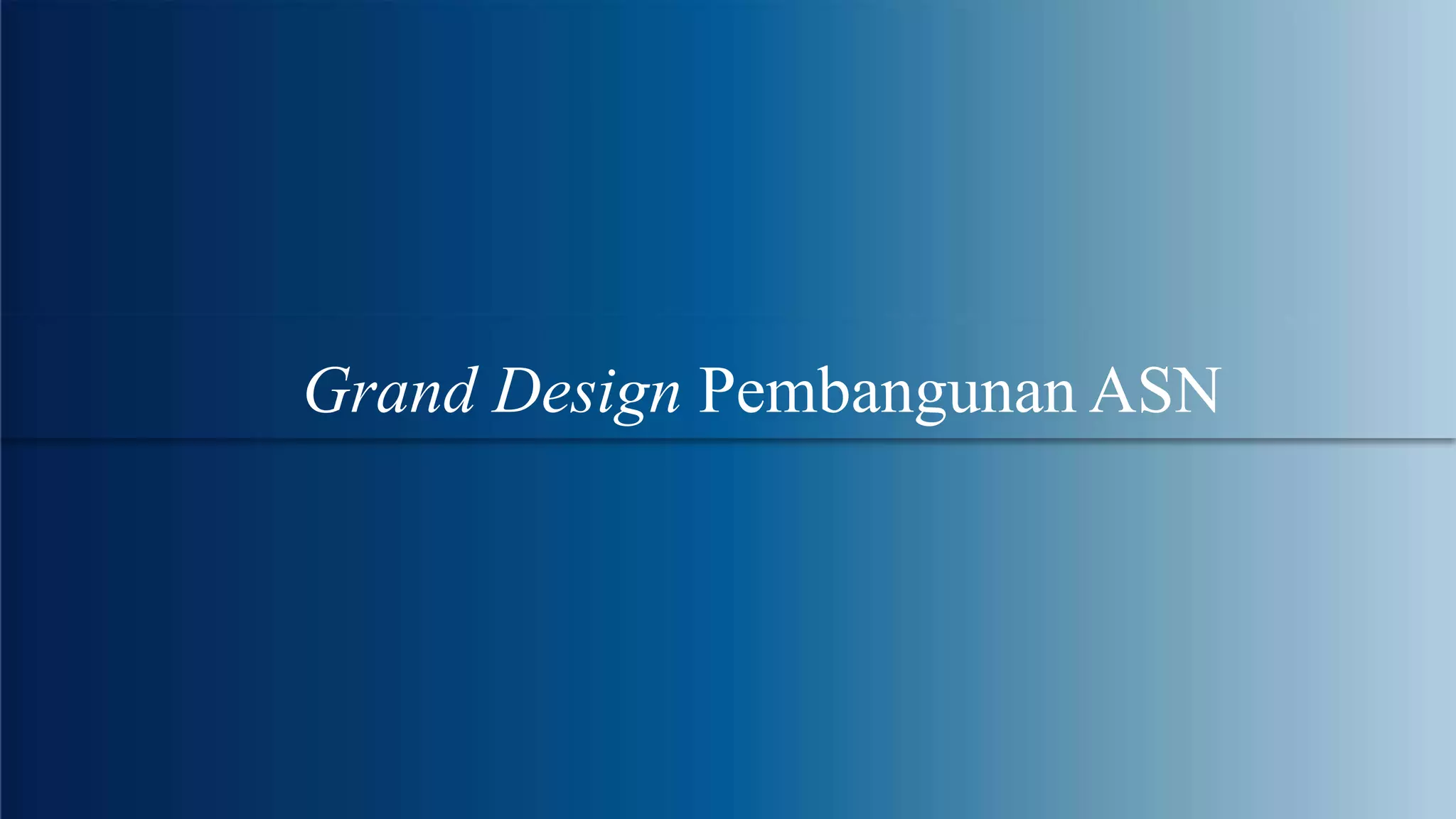 Pengembangan kompetensi ASN Menuju Smart ASN.pptx