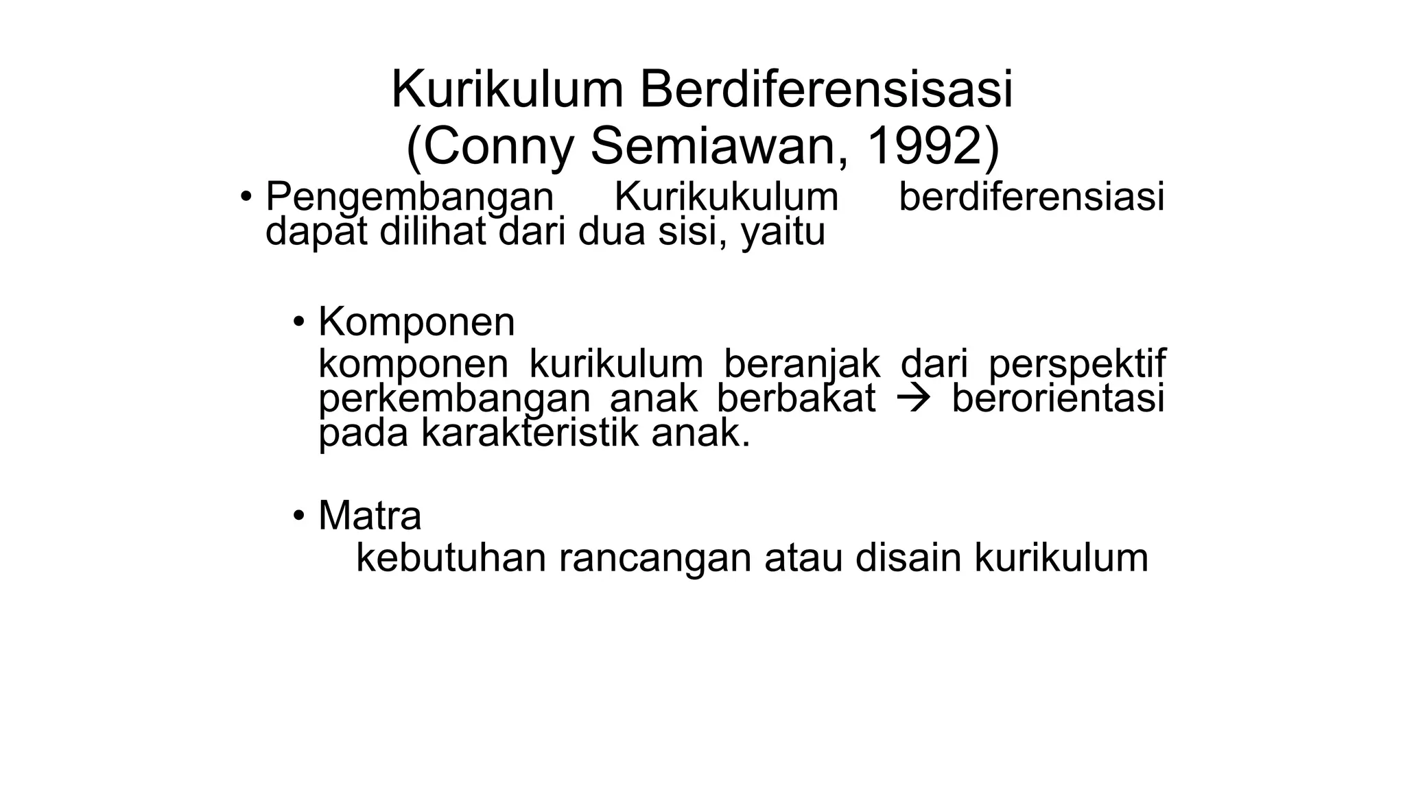 Pengembangan kurikulum bagi peserta didik cibi | PPTX