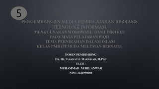 PENGEMBANGAN MODEL DAN MEDIA PEMBELAJARAN PAI BERBASIS TEKNOLOGI INFORMASI PASCASARJANA 2A UAS ...