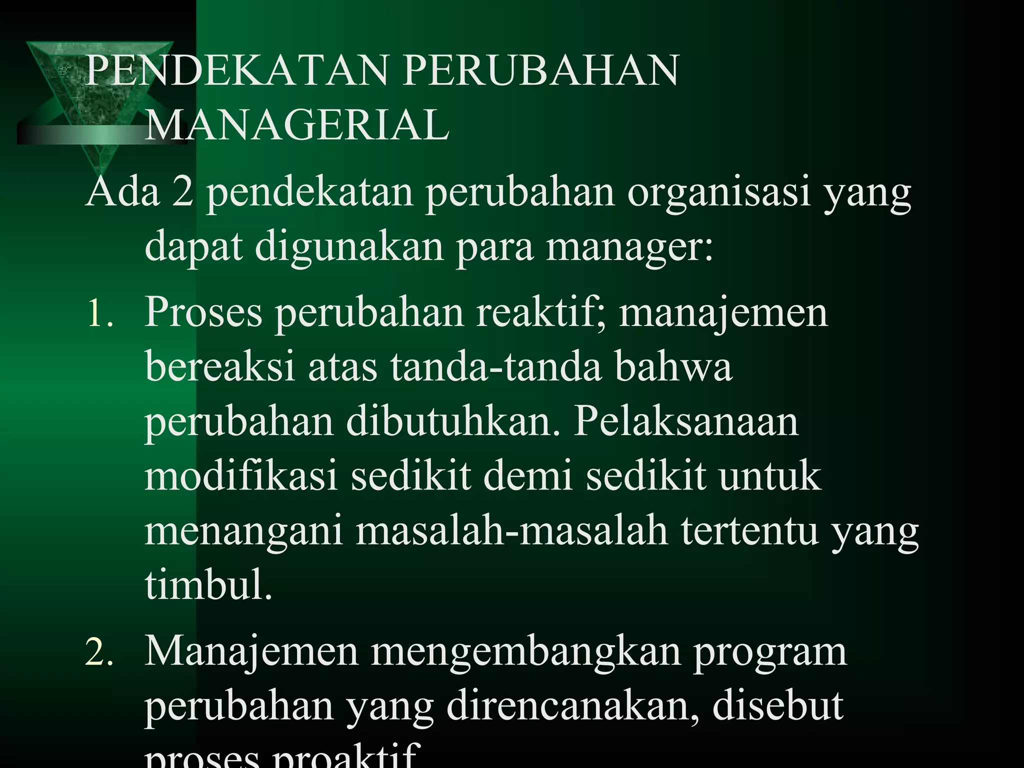 Pengembangan Organisasi | PPT
