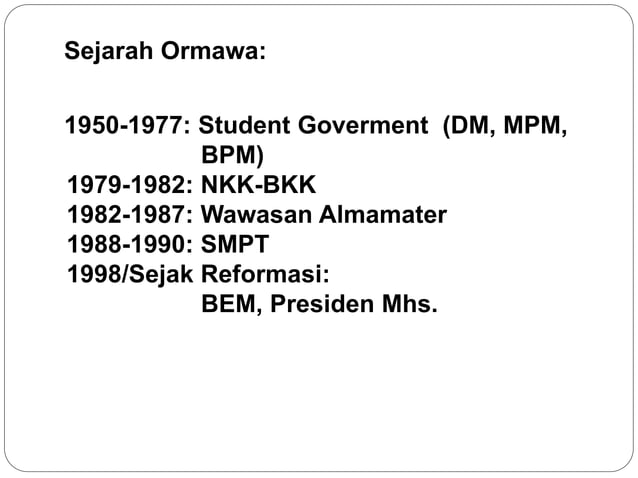 Pengembangan_ORGANISASI MAHASISWA_dikampus.ppt