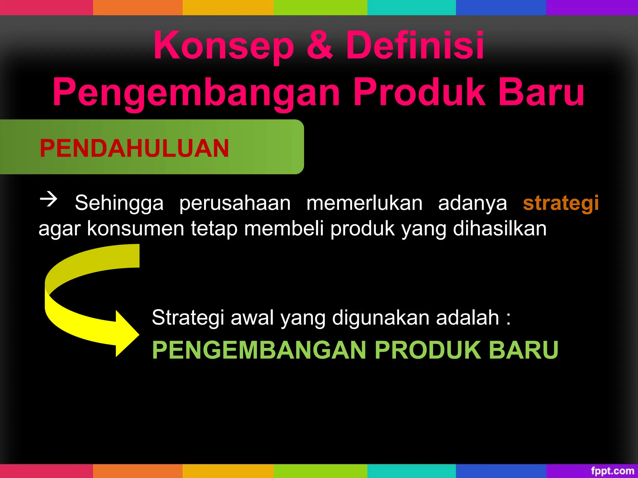 Pengembangan Produk Baru dan Evaluasi Sensoris | PPTX