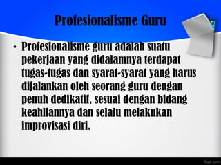 Konsep Profesi dan Profesi Guru | PPT