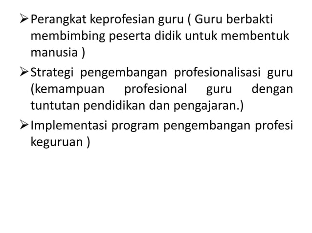 PENGEMBANGAN PROFESI GURU SD 1j (2).pptx