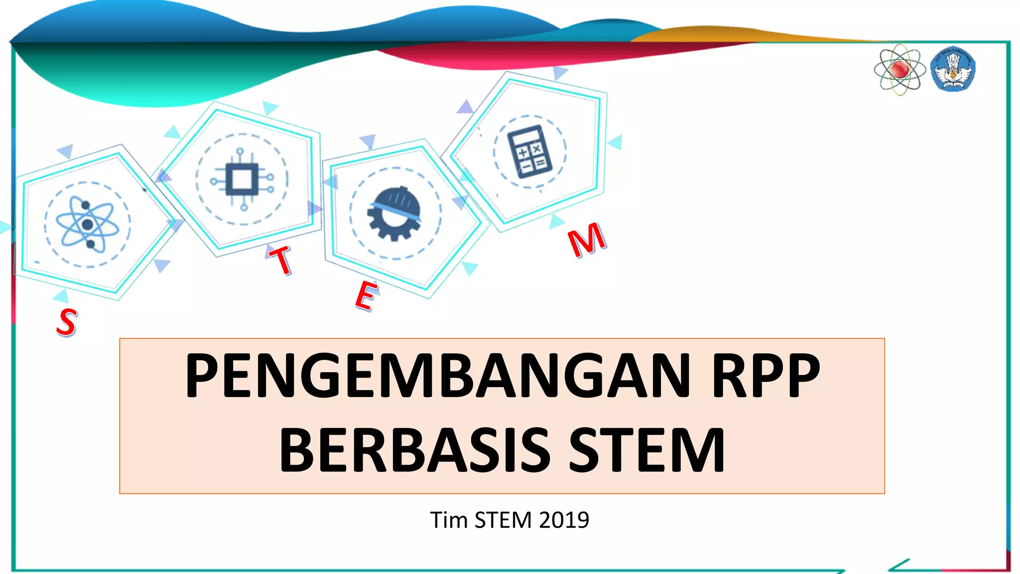 Pengembangan RPP berbasis STEM | PPT