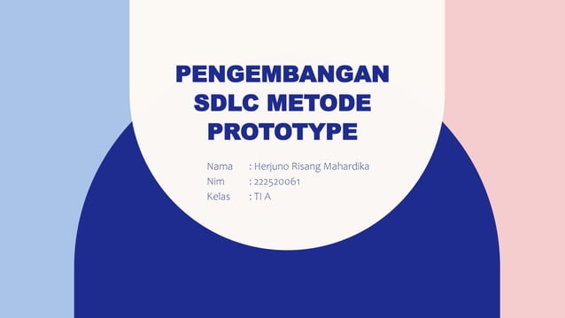 Pengembangan sdlc dengan metode prototype.pptx