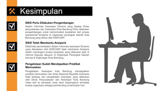 Pengembangan Sistem Informasi Kearsipan Dinamis di Dinas Perpustakaan dan Kearsipan Kota Bandung ...