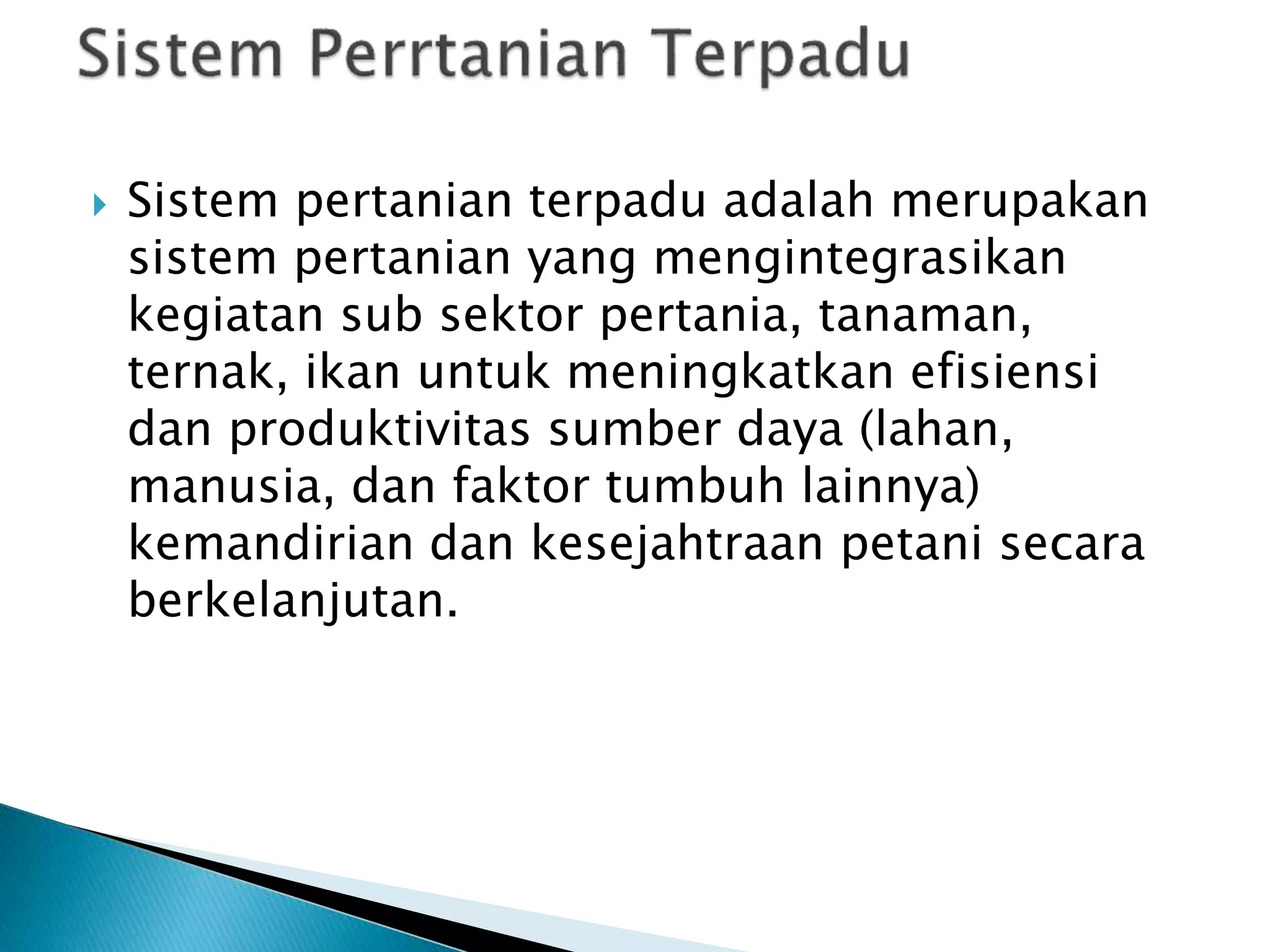 PENGEMBANGAN SISTEM PERTANIAN TERPADU.pptx