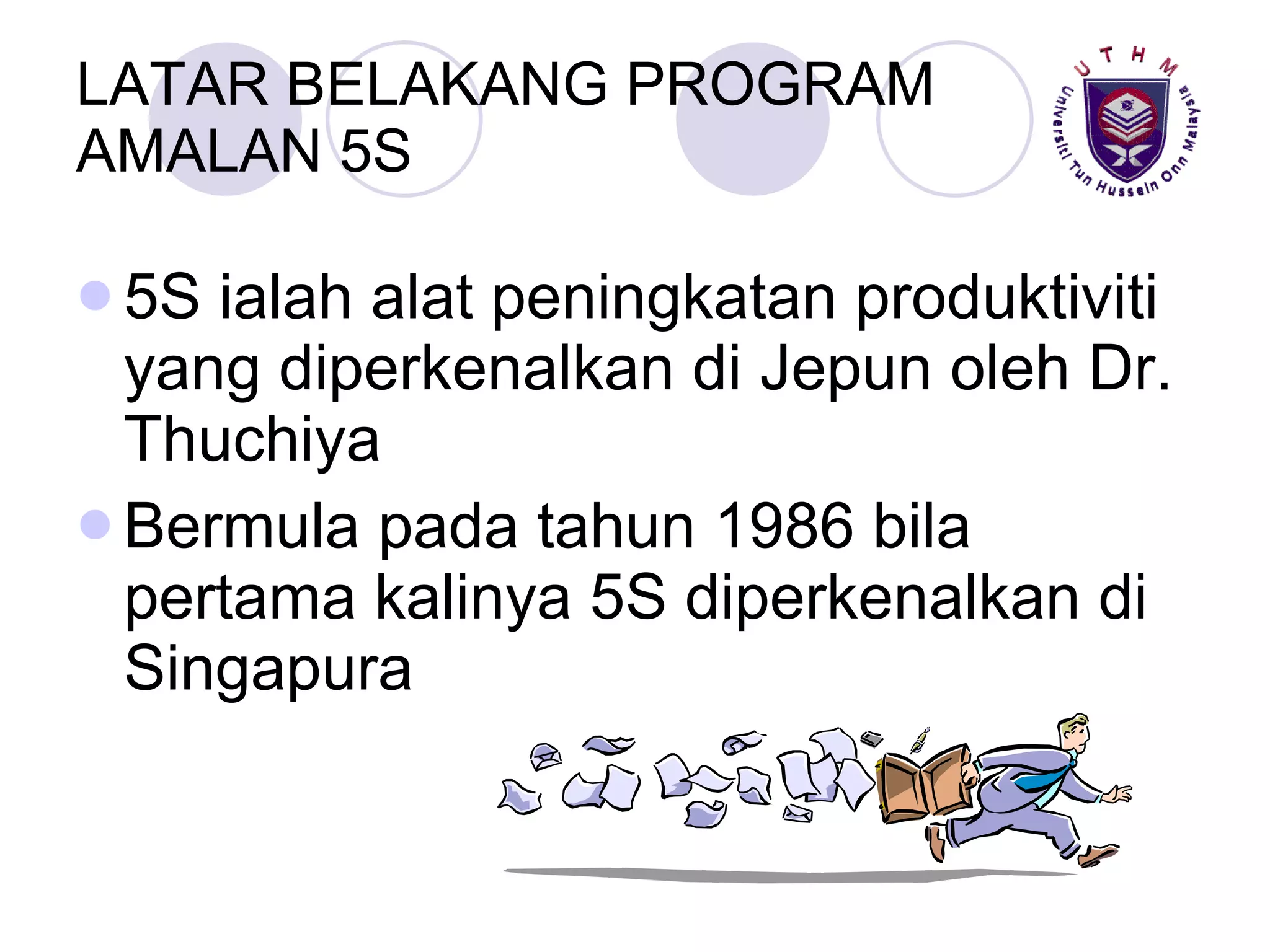 Pengenalan Amalan 5s | PPT