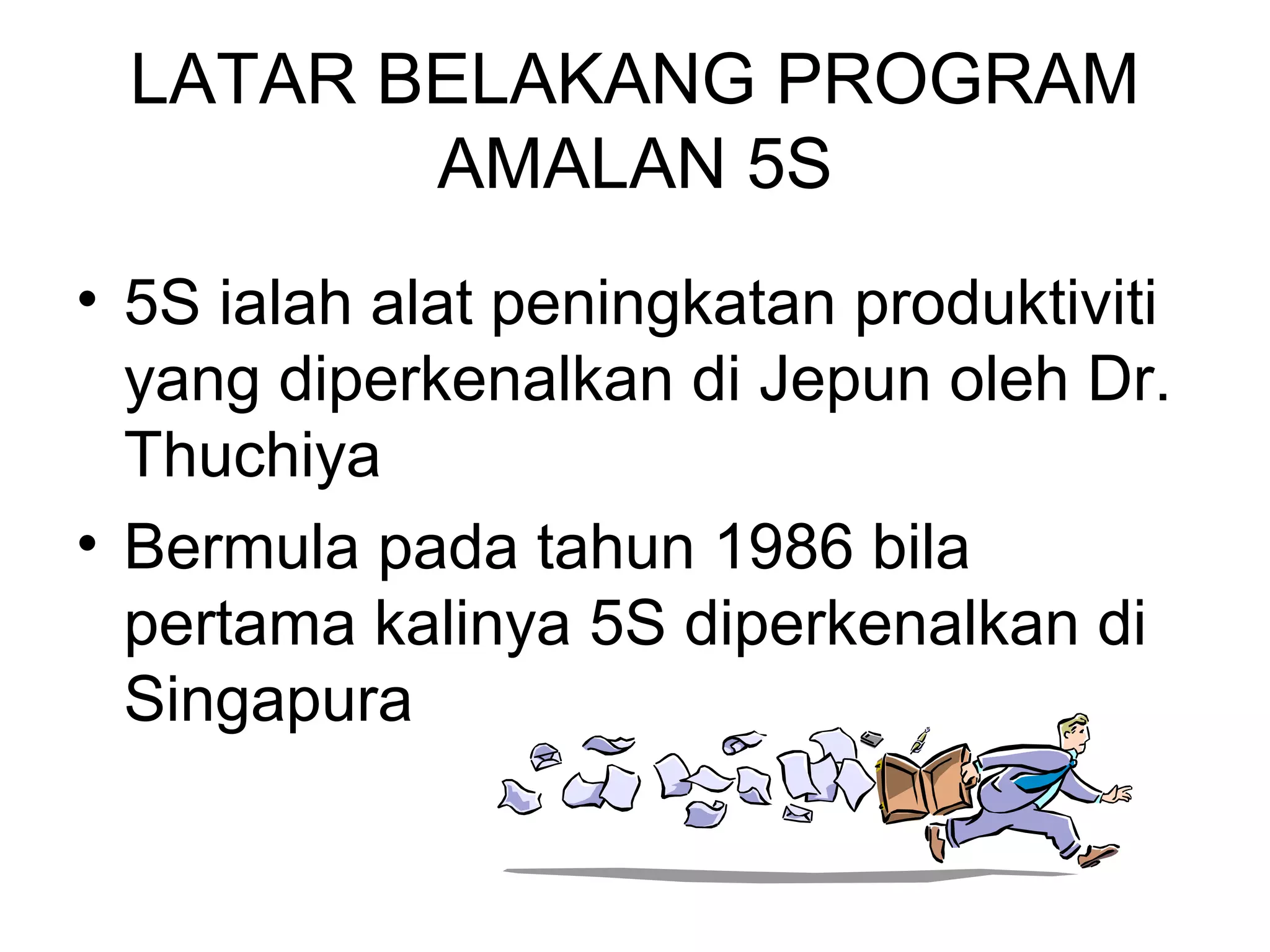 Pengenalan amalan-5s | PPT