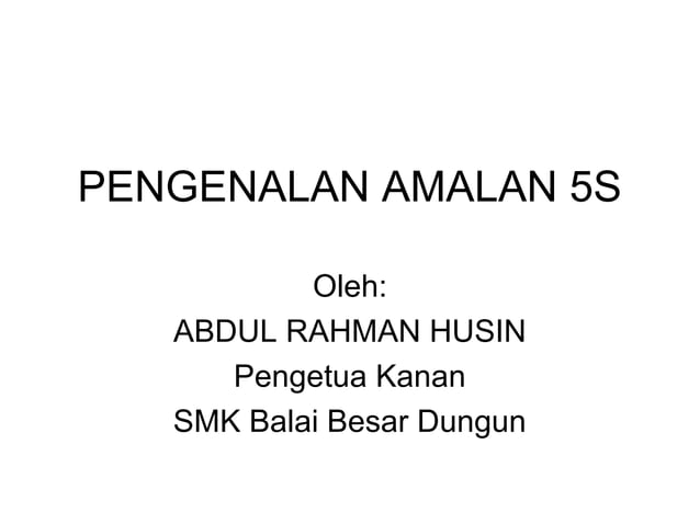 Pengenalan amalan-5s | PPT