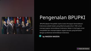 Materi BPUPKI Yang Baruaaaaaaaaaaaaaaaaa | PPT | Free Download