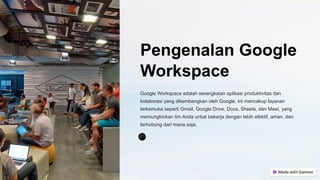 Pengenalan-Google-Worksmkolpace (1).pptx