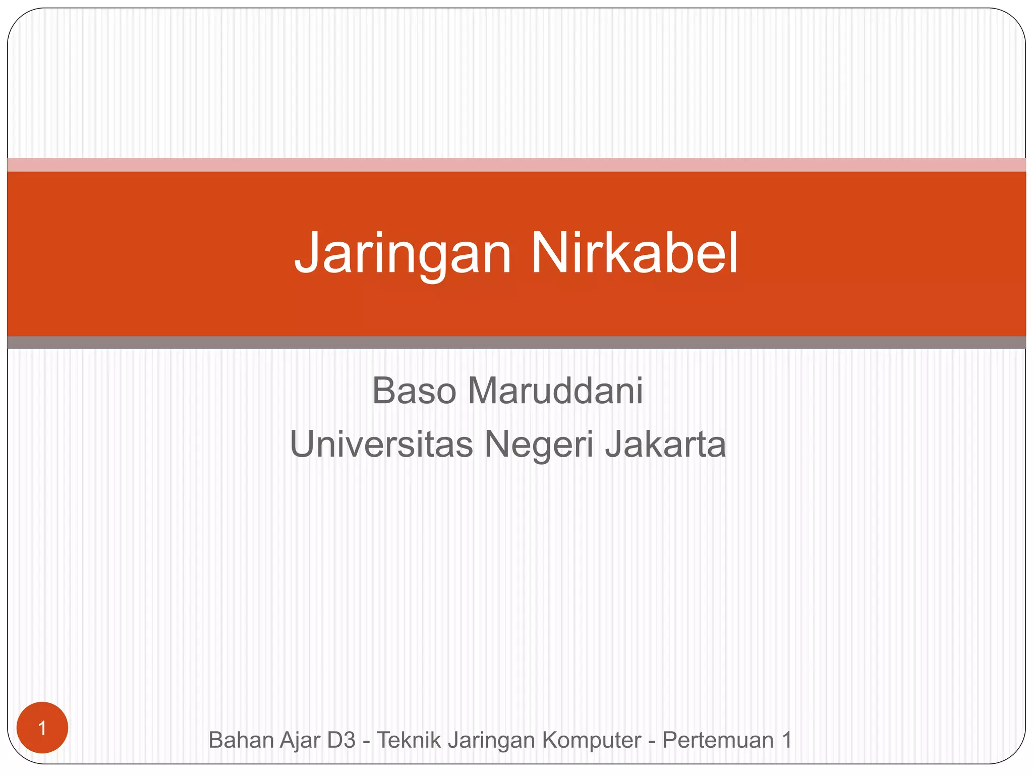 pengenalan-jaringan-nirkabel.ppt