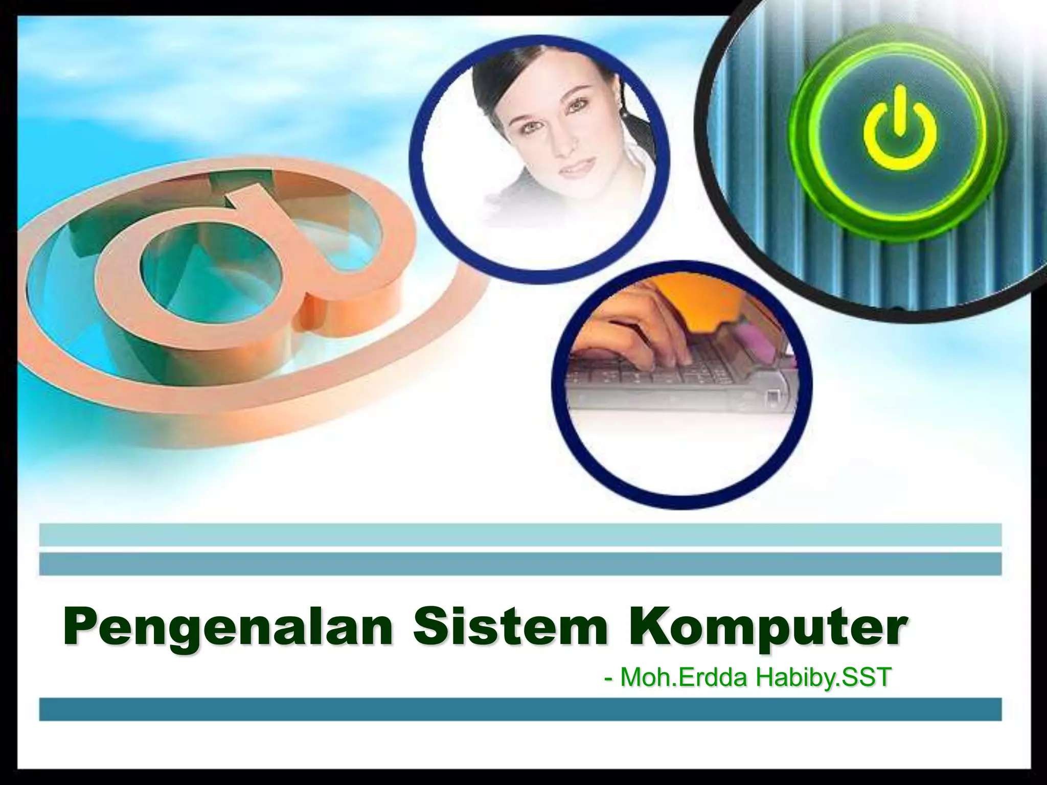 Pengenalan sistem komputer.ppt