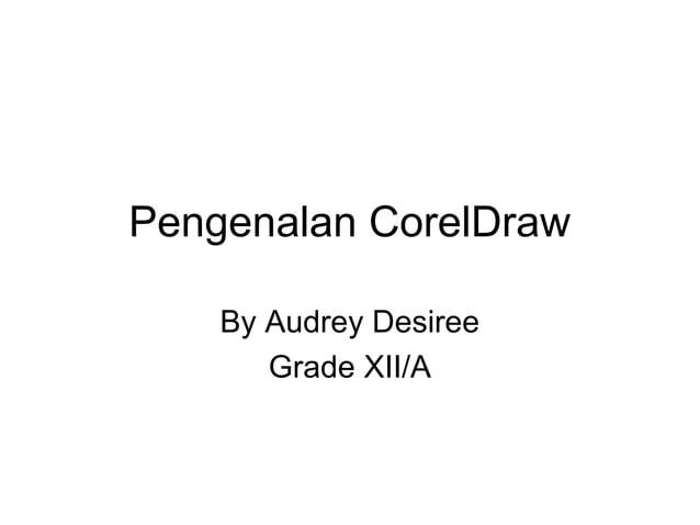 Pengenalan coreldraw | PPT