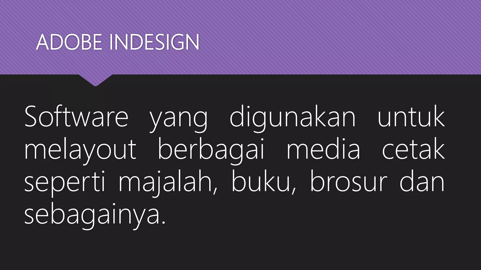 Pengenalan adobe indesign | PPTX
