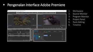 Pengenalan Aplikasi Adobe Premiere | PPTX