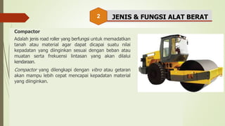 Pengenalan Alat Berat Pekerjaan Konstruksi.pptx