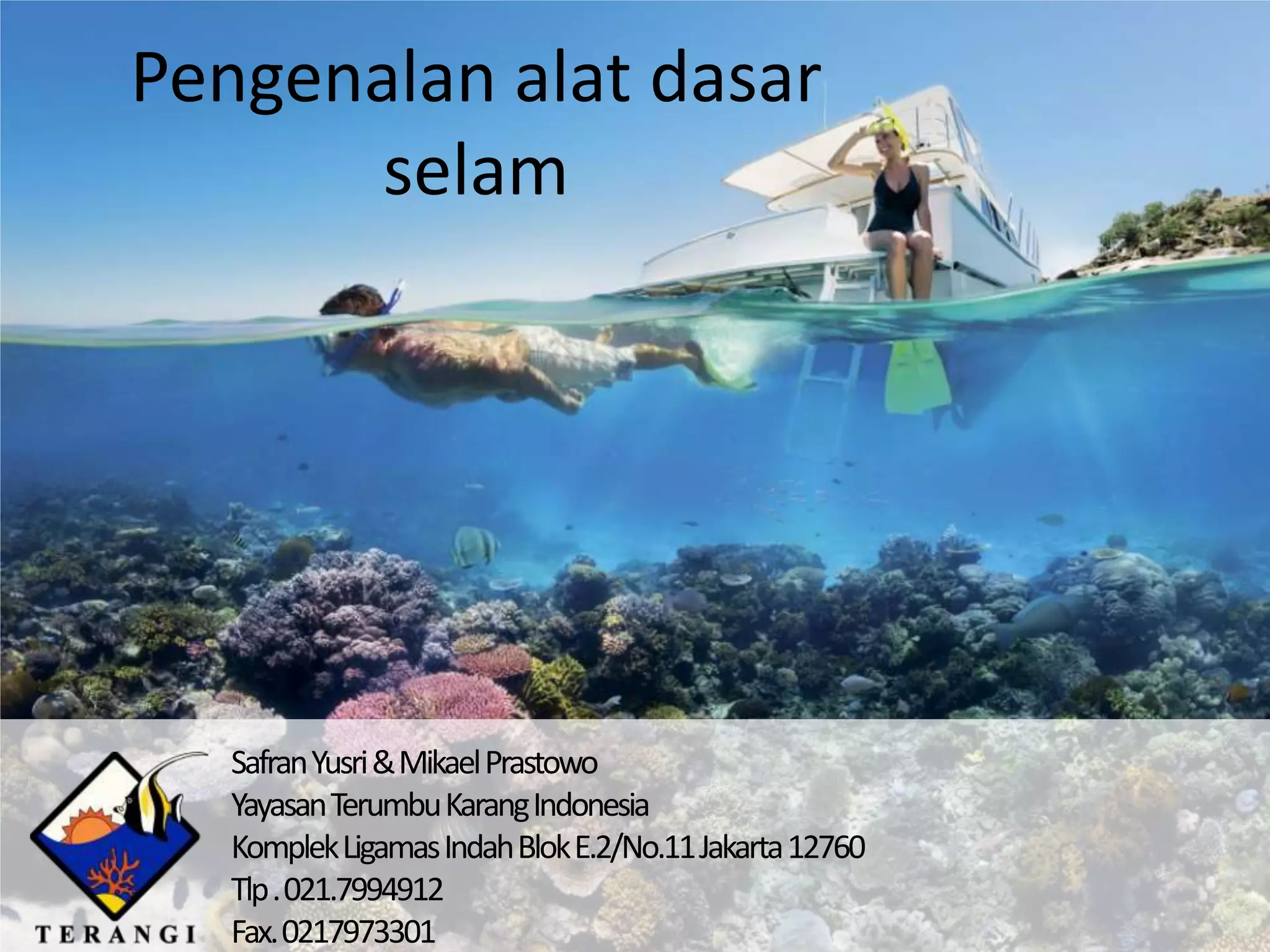 Pengenalan alat dasar selam | PPTX