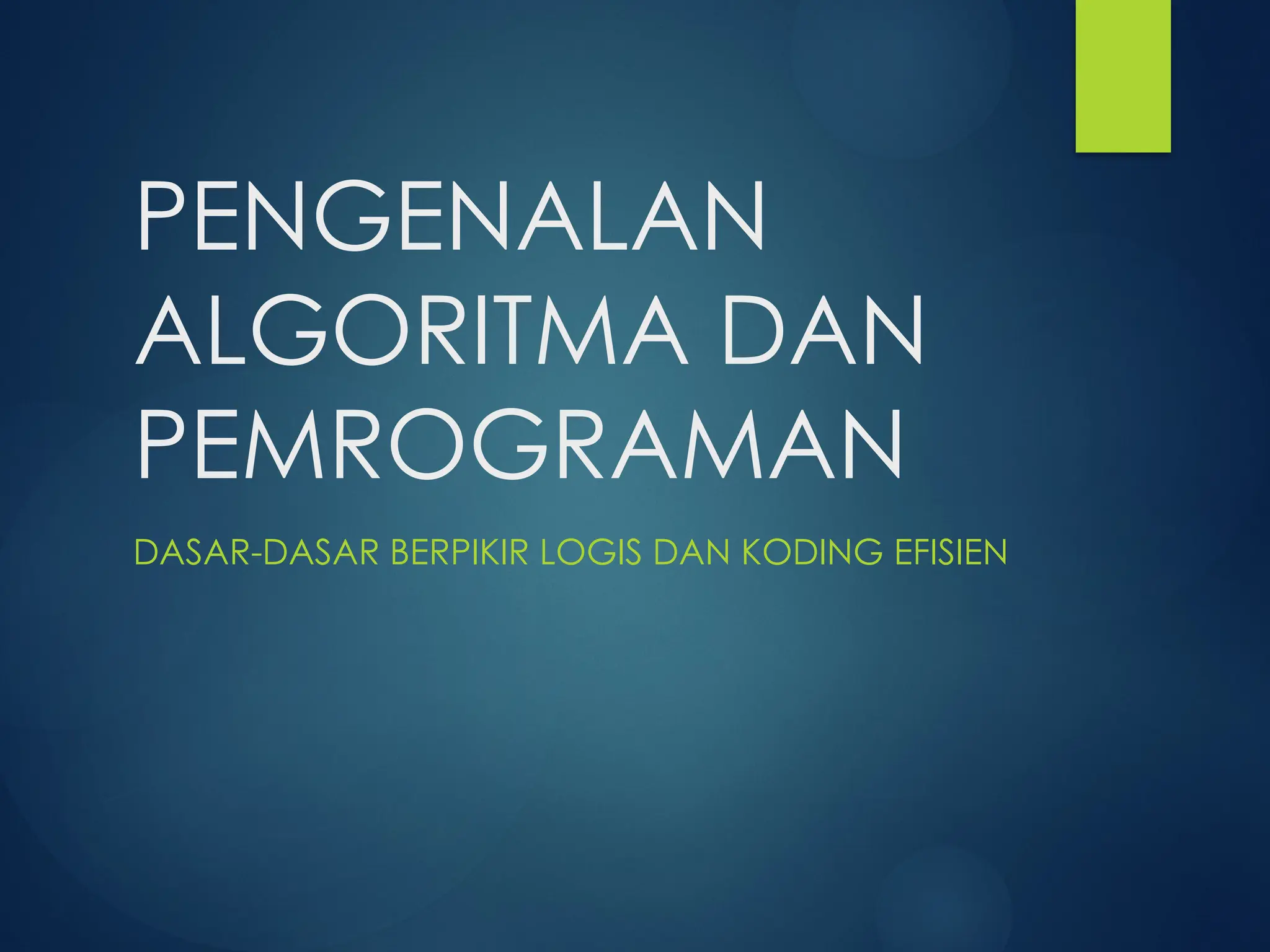 Pengenalan_Algoritma_dan_C++ lanjutan .pptx