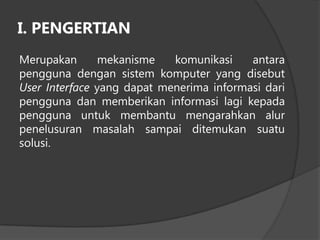 Pengenalan Antarmuka Manusia dan Komputer | PPTX