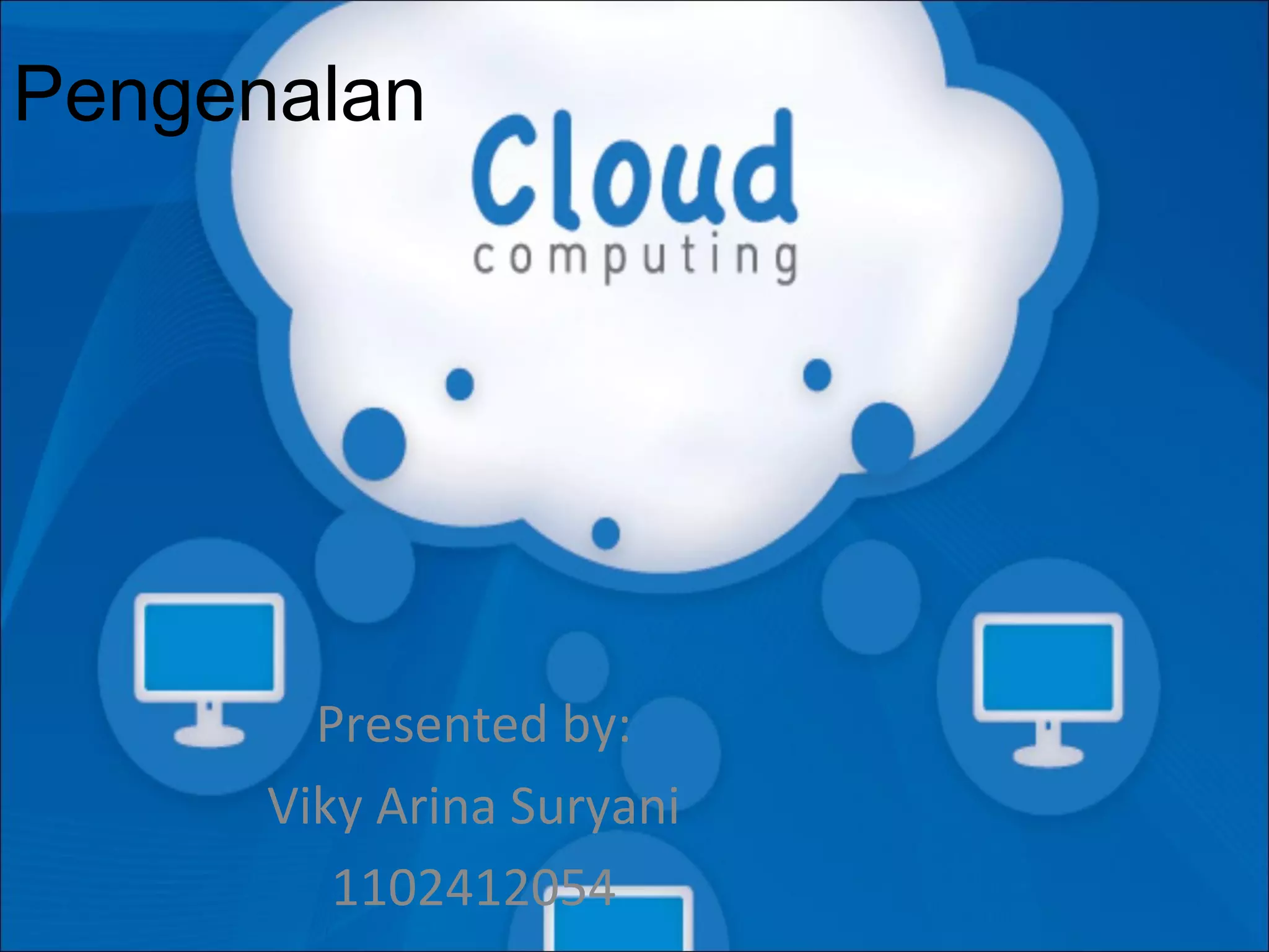 Pengenalan cloud computing | PPT