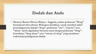 Pengenalan dadah | PPT